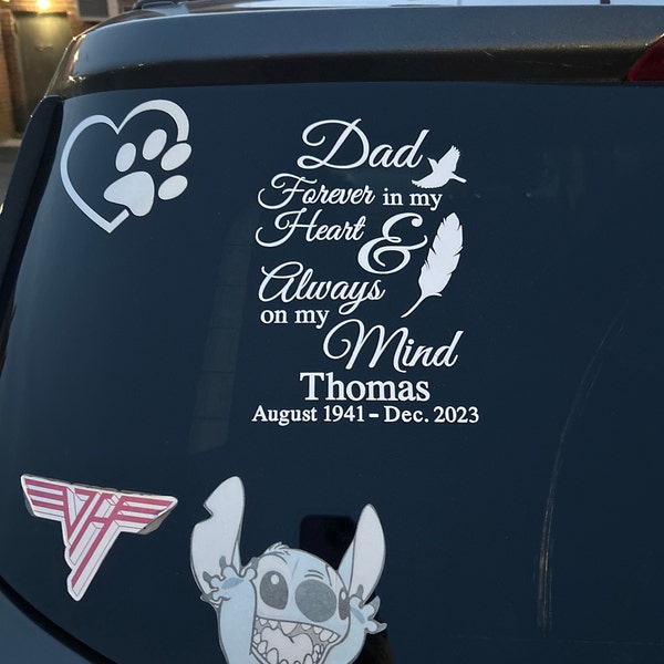 CUSTOM Dad Forever in My Heart Decal - Custom Memorial Decal ...