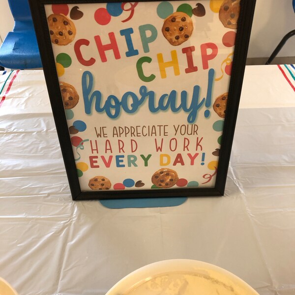 Teacher Appreciation Cookie 8x10 Print Sign, Chip Chip Hooray Baked ...