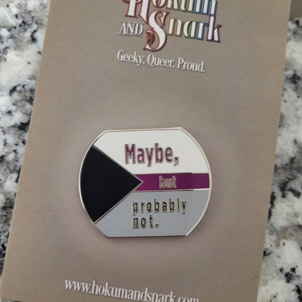 Maybe but Probably Not Gray Ace Demi Pride Enamel Pin in Demisexual ...