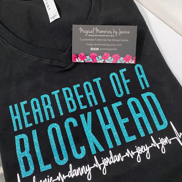 Heartbeat of a Blockhead Shirt - Donnie, Danny, Joey, Jordan, Jon ...