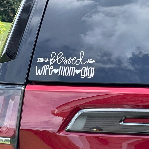 Blessed Wife Mom Gigi Vinyl Decal Bumper Sticker, Personalized Nanny ...