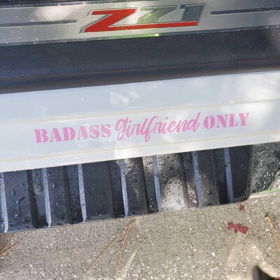 Badass Girlfriend Only Custom Vinyl Decal Sticker Choose Your Color and ...