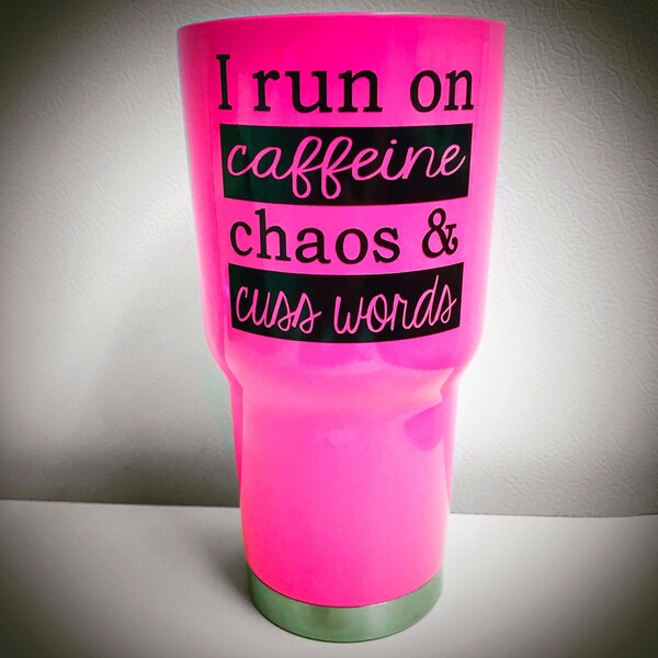 I Run on Caffeine Chaos and Cuss Words - Funny Decal - Glitter Decal ...