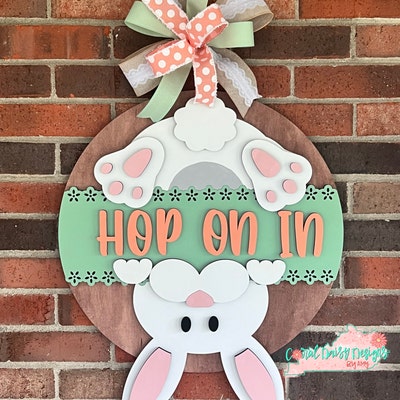 Hop on in Sign SVG, Bunny Welcome Sign SVG, Easter Bunny Door Hanger ...