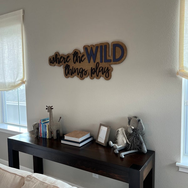 Where the Wild Things Play Sign, Wood Sign, Playroom Sign, Where the ...