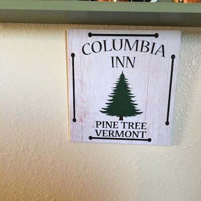 Wood Christmas Sign, Columbia Inn Pine Tree Vermont, White Christmas ...