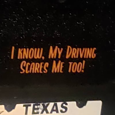 My Driving Scares Me, Too Decal Custom Car Window Decal Free Shipping ...