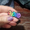 Autistic - Audhd - ADHD Acrylic PINS - Etsy