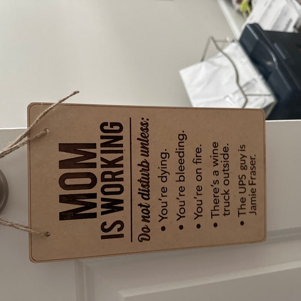 Mom is Working Sign, Do Not Disturb Sign, Moms Office Sign, Office ...