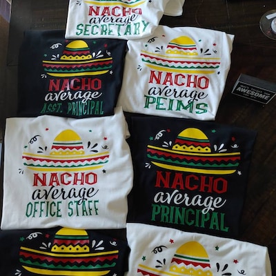 Nacho Average Assistant Principal Svg, SVG, JPG, PNG, Cricut Svg ...