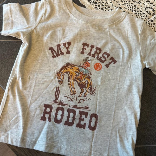 This Ain’t My First Rodeo, It’s My Second | Cowboy, Western, Wild West ...