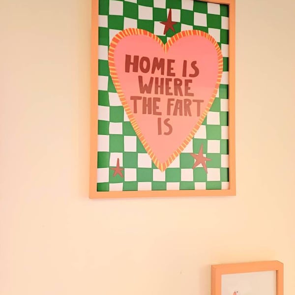 Home is Where the Fart is Funny Home Quote Print, Retro Slogan Wall Art ...