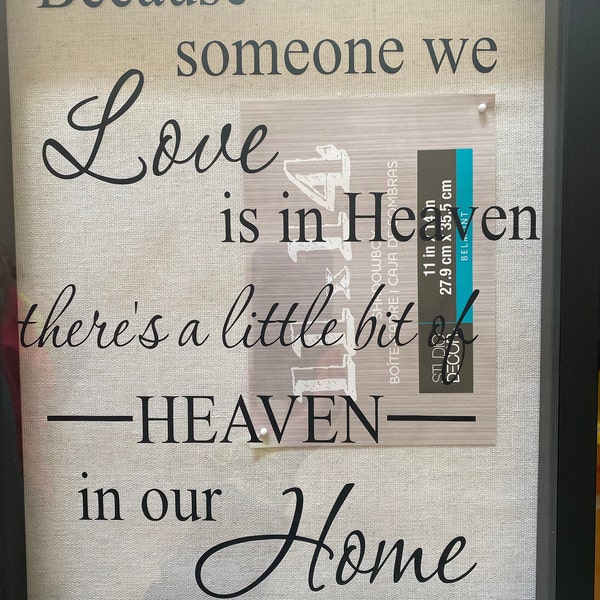 Because Someone We Love is in Heaven, There's a Little Bit of Heaven in ...