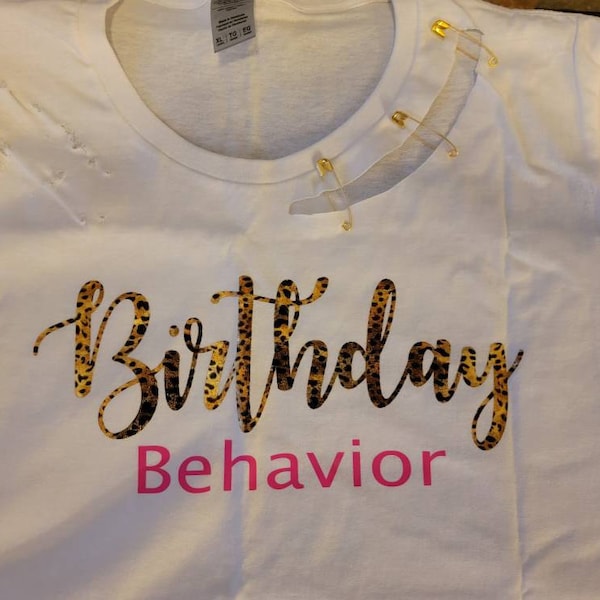 Birthday Shirts for Women, Birthday Behavior Shirt, Distressed Birthday ...