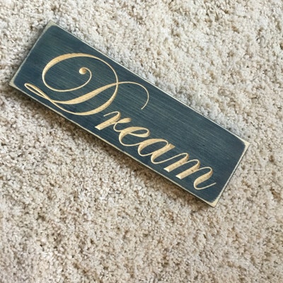 Dream Sign,dream,sweet Dreams Sign,home Decor,nursery Decor,wood Sign ...