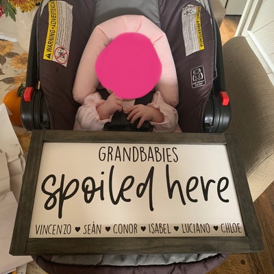 Custom Grandbabies Spoiled Here Sign, Grandparents Wooden Sign ...