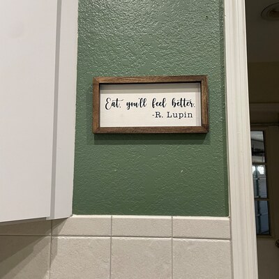 Eat, Youll Feel Better Sign - Etsy