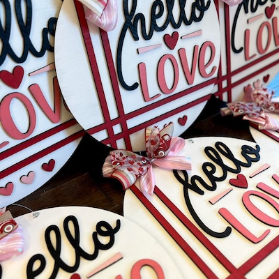 Hello Love Sign SVG, Valentine Door Hanger, Valentines Day Welcome Door ...