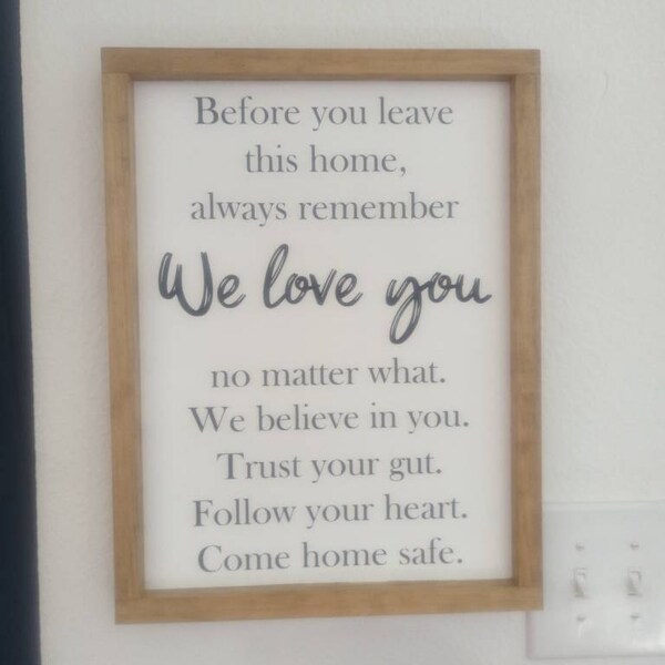 Before You Leave This Home Sign | Farmhouse Decor | I Love You | Home ...