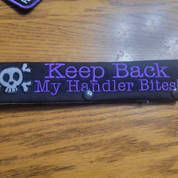 1 Keep Back My Handler Bites With Skull, Leash Sleeve, Custom ...