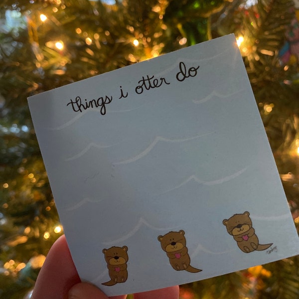 Otter Sticky Notes | Things I Otter Do | Otter Gifts | Otter Stationery ...