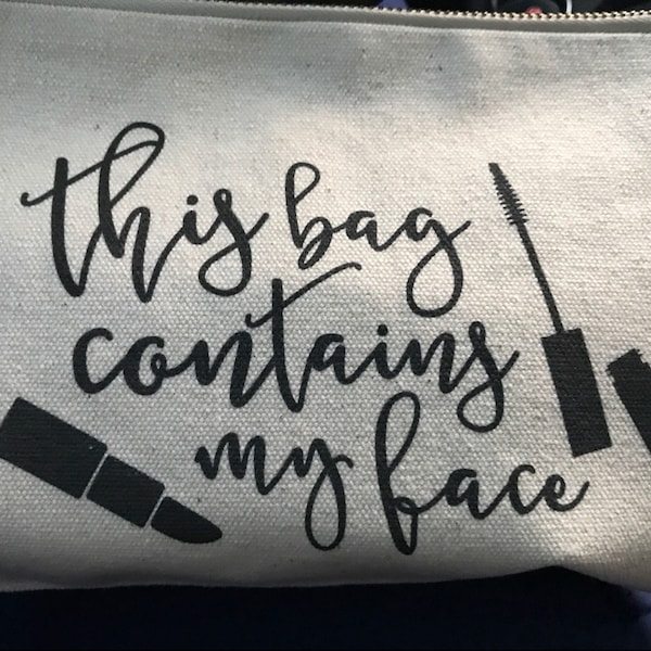 This Bag Contains My Face Cotton Canvas Cosmetic Bag, Toiletry Bag and ...