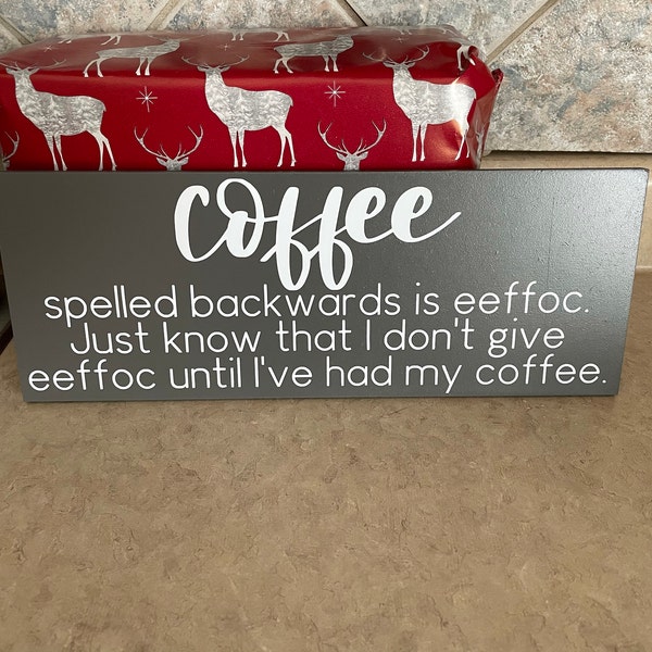Coffee Spelled Backwards is Eeffoc, Coffee Sign, Coffee Bar, Kitchen ...