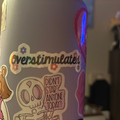 Overstimulated Waterproof Sticker Decal/ Mental Health Awareness/self ...