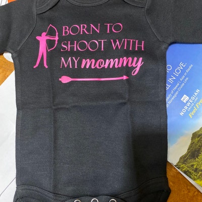 Archery Baby Onesie®, Born to Shoot With My Daddy, Bow Hunting Onesie ...