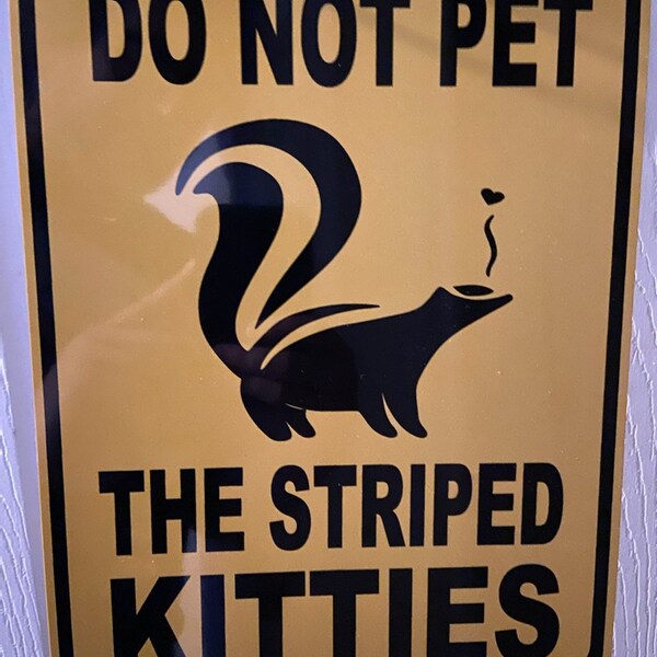 Skunk Warning Sign, Striped Kitties, Skunks - Etsy