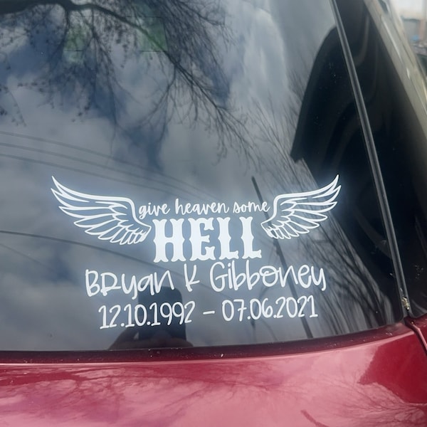 Give Heaven Some Hell Bereavement Car Decal, Angels Wings Memorial Car ...