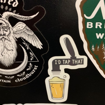 I'd Tap That Beer Sticker - Etsy