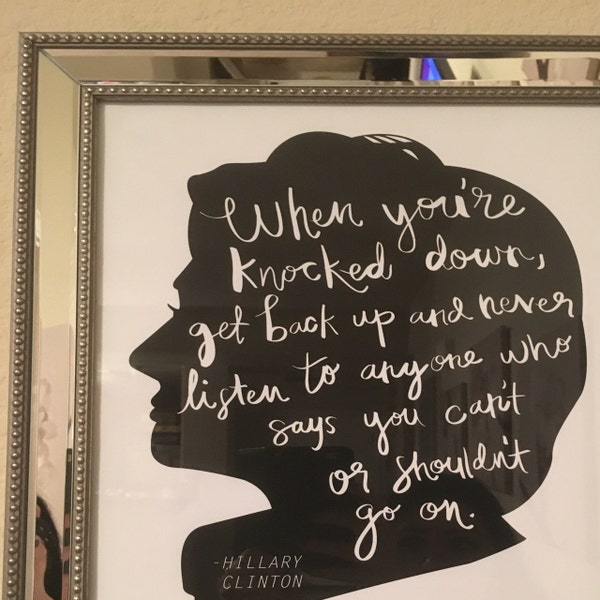 Hillary Clinton Poster, Hillary Clinton, Clinton Quote, Motivational ...