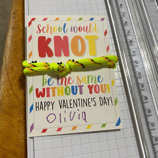 Bracelet Valentine's Day Printable Tag, Knot Be the Same Valentine Non ...