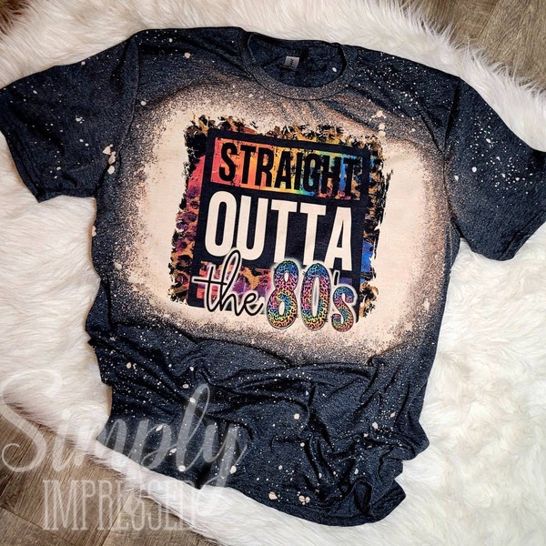 Straight Outta the 80's Sublimation Digital Design Download PNG - Etsy
