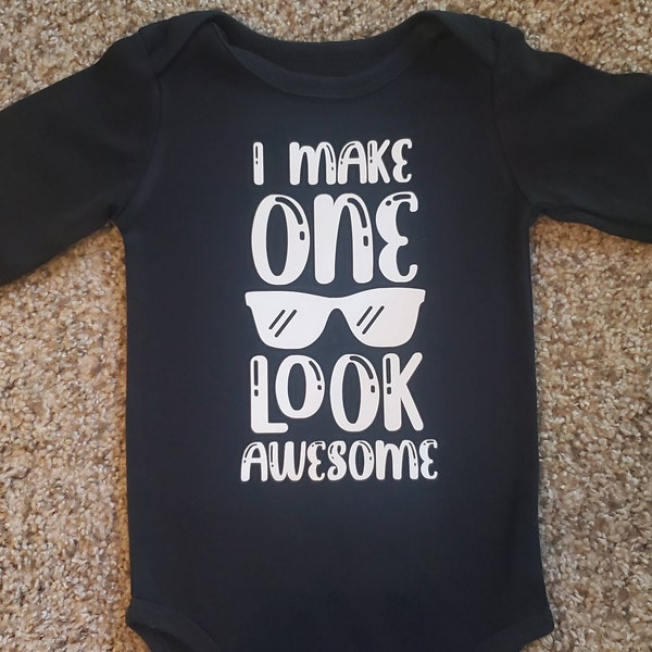 1st Birthday Svg, First Birthday SVG, I Make One Look Awesome Svg ...