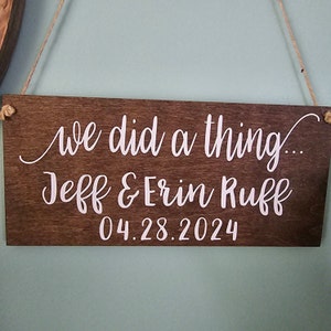Its Official We Eloped Elopement Sign Customization Names and Date Wood ...