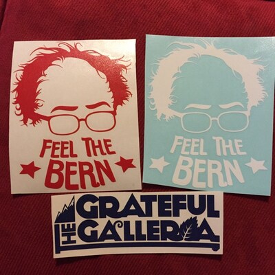 Feel the Bern Bernie Sanders Stickers Vinyl Stickers Bernie Donation ...