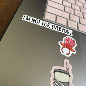 Im Not for Everyone Sticker, Funny Stickers, Laptop Stickers, Water ...