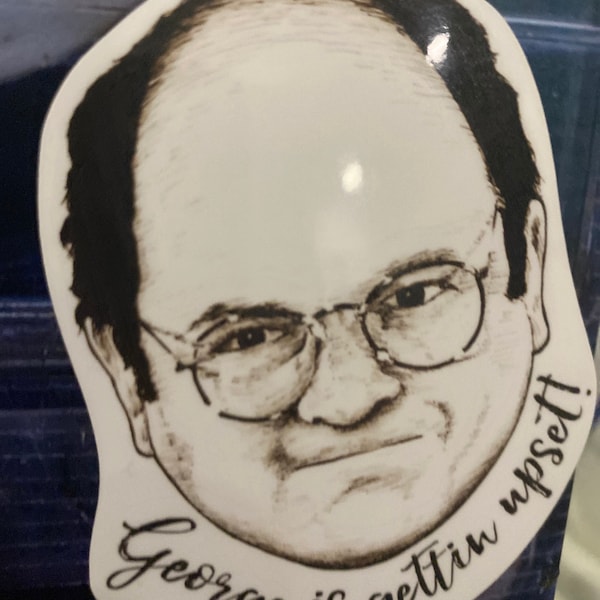George is Gettin Upset Seinfeld Vinyl Laptop Sticker | Phone Decal - Etsy