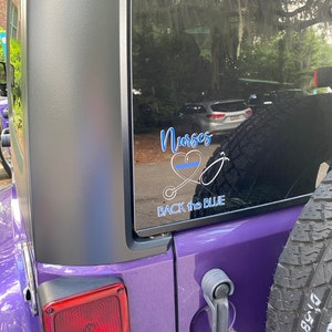 Nurses Back the Blue Car Decal Support Police Car Decal Back the Blue ...