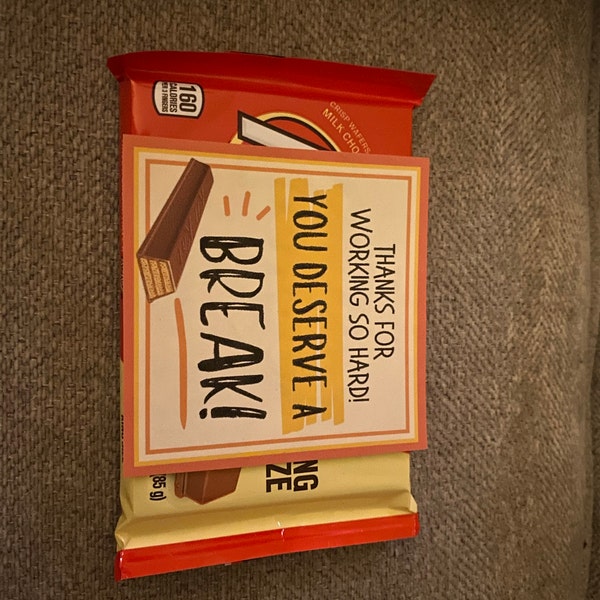 You Deserve A Break Kit Kat Gift Tag | Appreciation Gift Tag ...