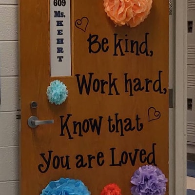 Be Kind, Work Hard, Know That You Are Loved, Inspirational Quote ...