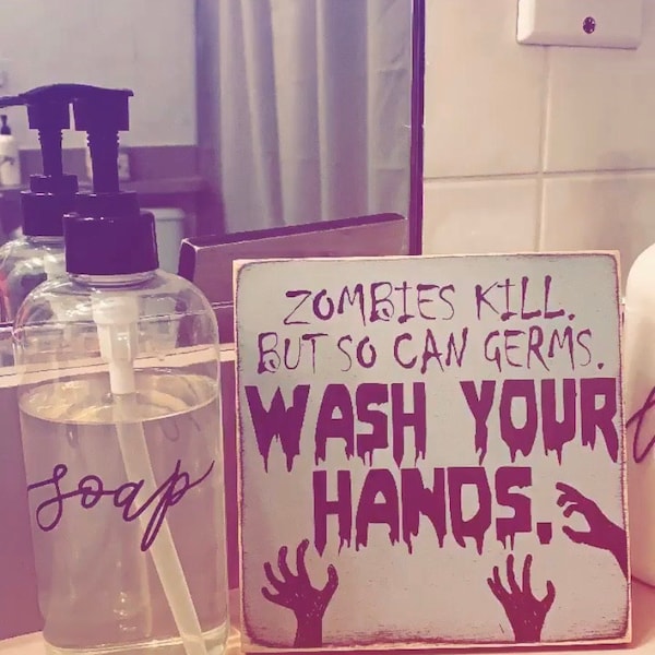 Halloween Wash Your Hands Wood Sign, Restroom Zombies Kill so Can Germs ...