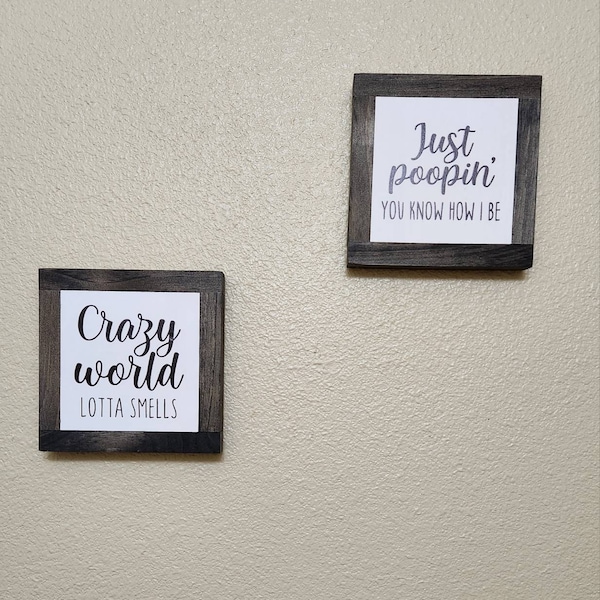 Just Poopin’ Sign, Crazy World Sign, the Office Bathroom Decor ...