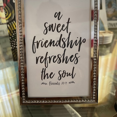A Sweet Friendship Refreshes the Soul, Bible Verses, Friendship Quotes ...