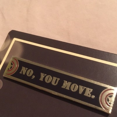 No, You Move Captain America, Peggy Carter Quote Pin 2 Wide - Etsy