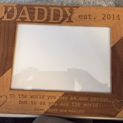 Personalized Daddy Picture Frame, to the World, Daddy Fathers Day ...