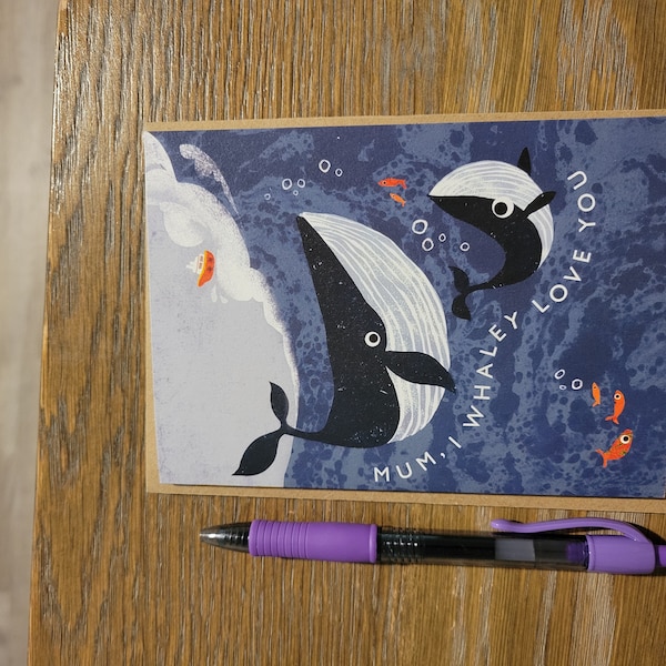 Whale Mothers Day Card 'mum I Whaley Love You Illustrated A6 Greeting ...