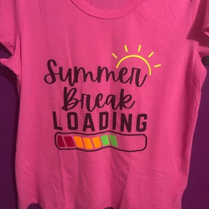 Summer Break Loading, SVG, PNG, JPG, School's Out, Teachers, Last Day ...